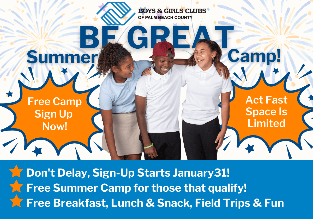 Apply Now for Free Summer Camp! | Boys & Girls Clubs of Palm Beach